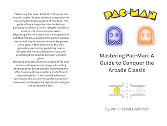 Amazon.com: Mastering Pac-Man: A Guide to Conquer the Arcade Classic ...