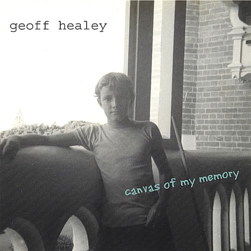 Geoff Healey - Canvas of My Memory - Amazon.com Music