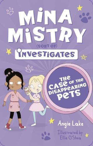 The Case of the Disappearing Pets: 2 (Mina Mistry (sort of ...