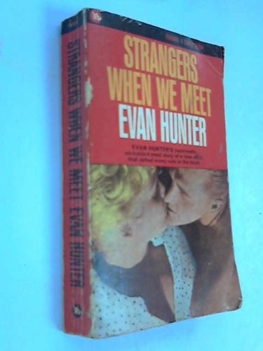 Strangers When We Meet: Evan Hunter: Amazon.com: Books