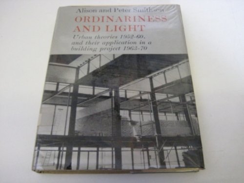 Amazon.co.jp: Ordinariness and Light : Smithson, Alison, Smithson ...