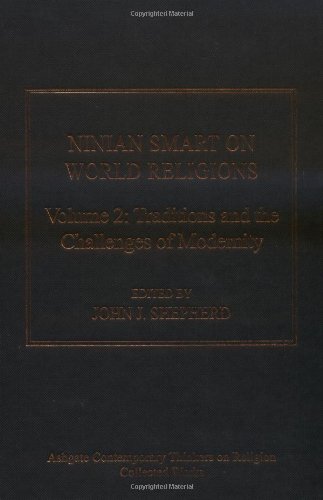Ninian Smart on World Religions: Traditions and the Challenges of ...