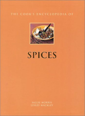 The Cook's Encyclopedia of Spices (Cook's Encyclopedias): Lorenz Books ...