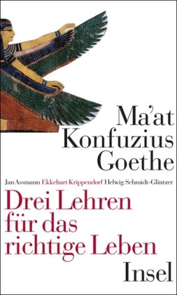 Amazon.com: Ma'at - Konfuzius - Goethe: 9783458172482: Jan Assmann: Books