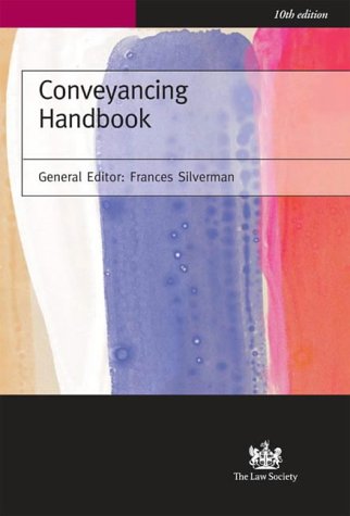 Conveyancing Handbook: Amazon.co.uk: Silverman, Frances, et al ...
