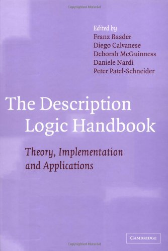 The Description Logic Handbook: Theory, Implementation and Applications: Baader, Franz ...