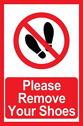 CHD GRAPHIC Remove Your Shoes Sign Board for Walls and Doors On 3 MM ...
