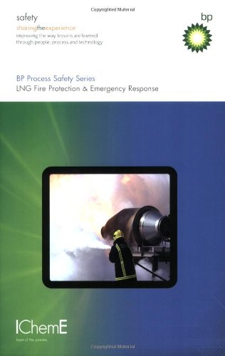 Buy LNG Fire Protection & Emergency Response - BP Process Safety Series ...