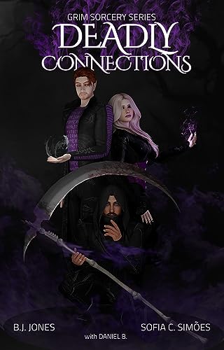 Amazon.com: Deadly Connections (Grim Sorcery Book 1) eBook : Simões, Sofia, Jones, Bev J., McGee ...