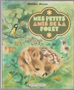 Amazon.co.jp: Mes petits amis de la foret : 本