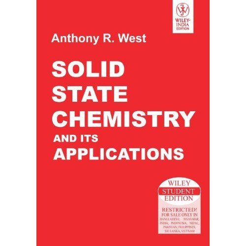 SOLID STATE CHEMISTRY AND ITS APPLICATIONS: West: 9788126511075: Amazon.com: Books