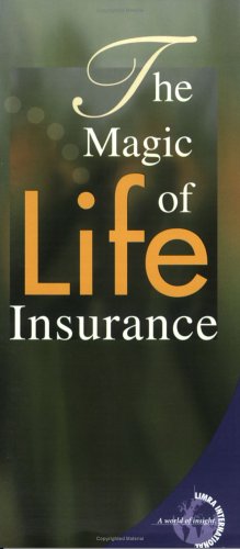 The Magic of Life Insurance: International, LIMRA: 9781930414136: Books ...