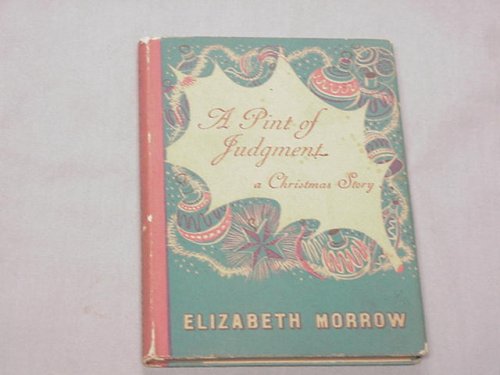 A Pint of Judgement: Elizabeth; Illustrated By Susanne Suba Morrow ...