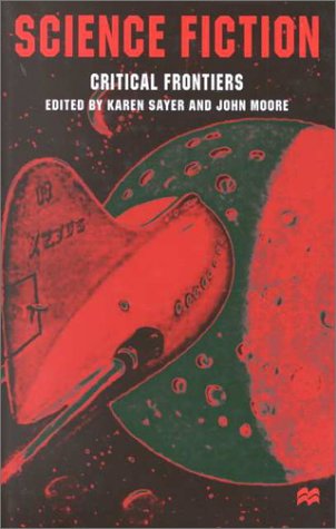 Publication: Science Fiction, Critical Frontiers