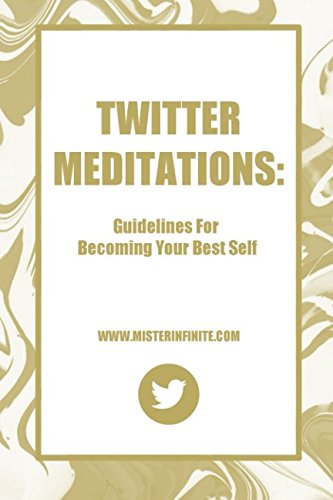 Twitter Meditations: Guidelines For Becoming Your Best Self | Amazon.com.br