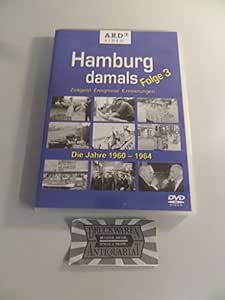 Hamburg damals - Folge 3: Die Jahre 1960 -1964: Amazon.de: Hamburg Damals: DVD & Blu-ray