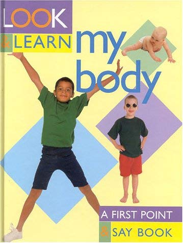 Amazon.com: My Body: Look and Learn: 9781842150481: Editors of ...