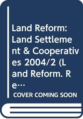 Land Reform 2004/2: Land Settlement and Cooperatives (Land Reform ...