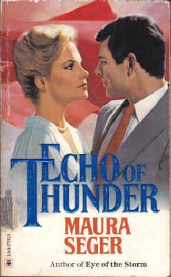 Echo Of Thunder: Maura Seger: 9780373970155: Amazon.com: Books