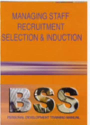 Managing Staff Recruitment, Selection and Induction: 9781905803064 ...