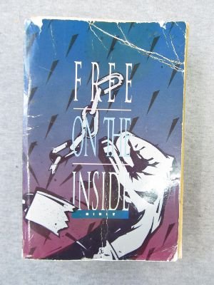 Free On the Inside: Bible: New Testament: International Bible Society ...