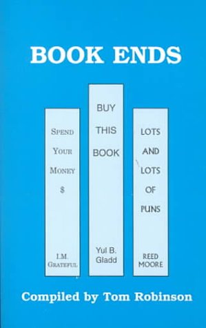 Book Ends: Robinson, Tom: 9780533132881: Amazon.com: Books