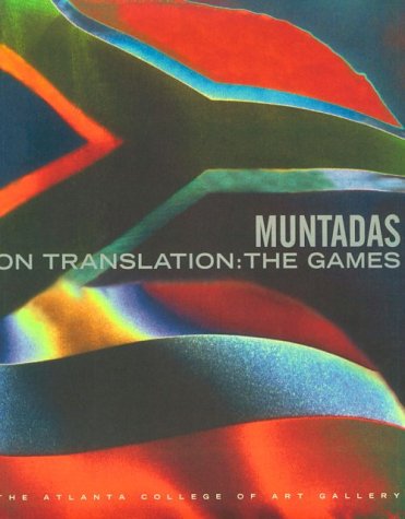 Muntadas: On Translation: The Games: Christopher Scoates, Christopher ...