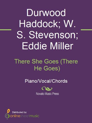 There She Goes (There He Goes) - Kindle edition by Durwood Haddock ...