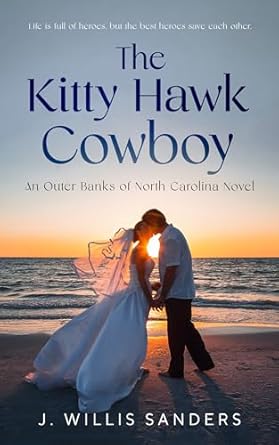 Amazon.com: The Kitty Hawk Cowboy: An Outer Banks of North Carolina ...