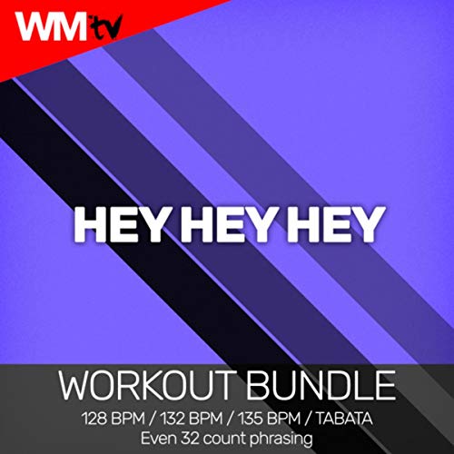 Amazon.com: Hey Hey Hey (Workout Bundle / Even 32 Count Phrasing ...