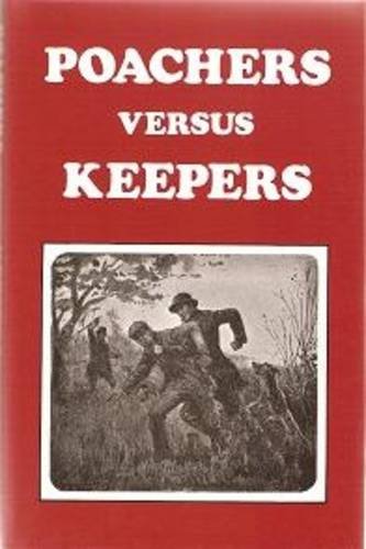 Poachers Versus Keepers: Amazon.co.uk: Gilbertson & Page Ltd ...