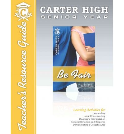 [( Be Fair Digital Guide Teacher Resource: Carter High Senior Year ...