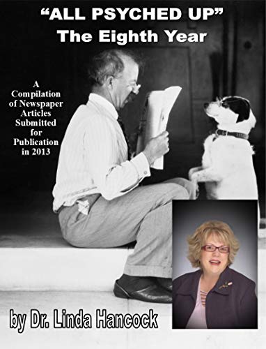 All Psyched Up!! The Eighth Year: A Compilation of Newspaper Articles ...