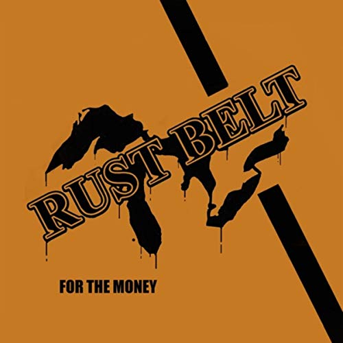 Play For the Money by Rust Belt on Amazon Music