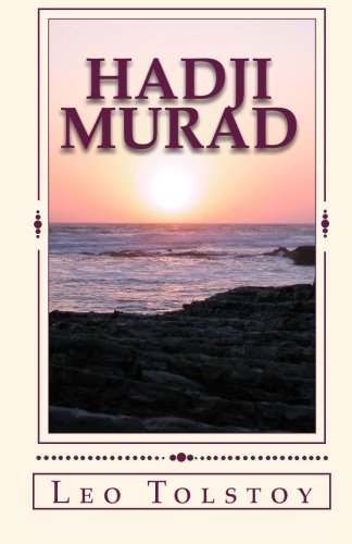 Hadji Murad: Tolstoy, Leo: 9781449551421: Amazon.com: Books