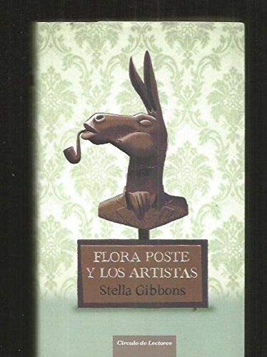 Flora Poste Y Los Artistas : Gibbons, Stella: Amazon.es: Libros