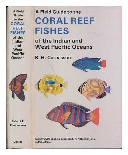 A Field Guide to the Coral Reef Fishes of the Indian and Western ...