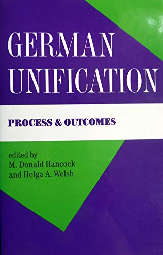 Buy German Unification: Process And Outcomes Book Online at Low Prices ...