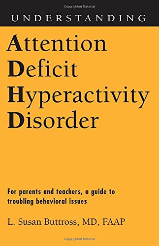 Understanding Attention Deficit Hyperactivity Disorder (Understanding ...