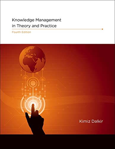 Amazon.com: Knowledge Management in Theory and Practice, fourth edition eBook : Dalkir, Kimiz ...