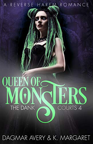 Amazon.com: Queen of Monsters (The Dank Courts Book 4) eBook : Avery ...