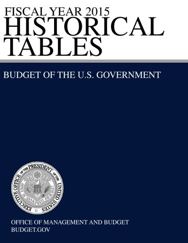Amazon.com: Historical Tables: Budget of the U.S. Government Fiscal ...