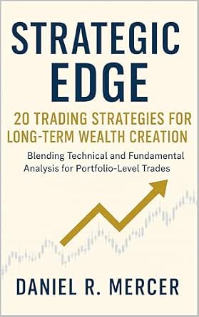 Amazon.com: Strategic Edge: 20 Trading Strategies for Long-Term Wealth ...