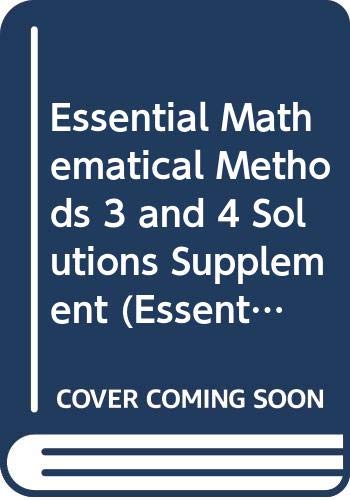 Amazon.com: Essential Mathematical Methods 3 and 4 Solutions Supplement ...
