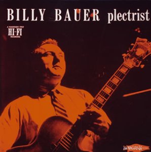 Plectrist - Billy Bauer: Amazon.de: Musik-CDs & Vinyl