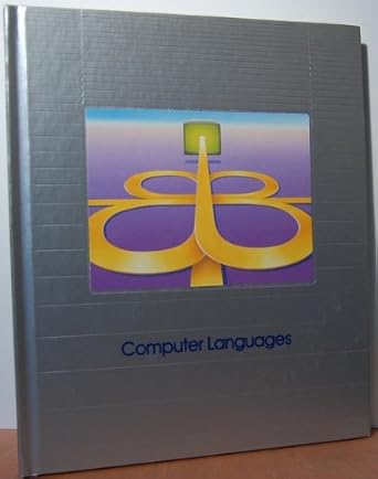 Computer languages (Understanding computers): editors Of Time-Life ...