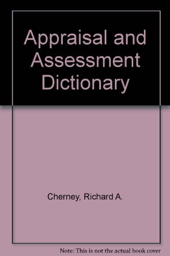 Appraisal and Assessment Dictionary: Cherney, Richard A.: Amazon.com: Books