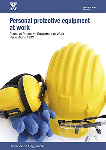 Personal protective equipment at work: Personal Protective Equipment at ...