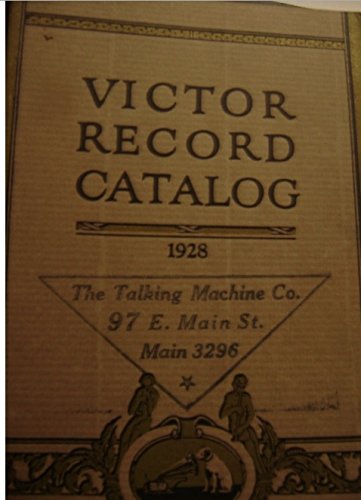VICTOR RECORD CATALOG 1928.: VICTOR TALKING MACHINE CO.: Books - Amazon.ca