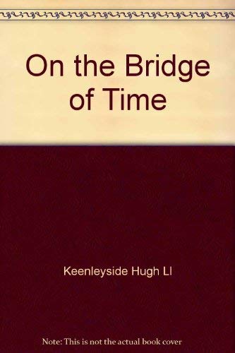 Buy On the Bridge of Time Book Online at Low Prices in India | On the ...